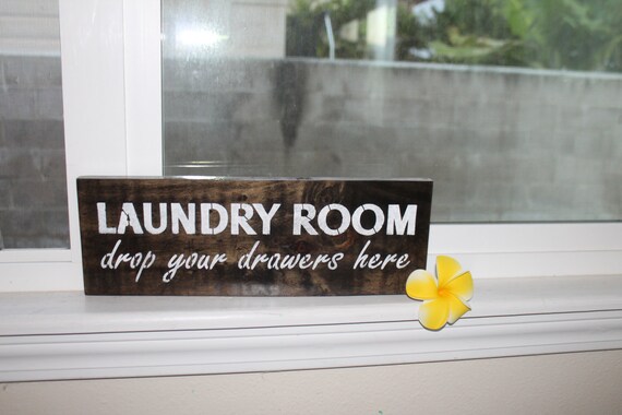 Laundry Room Drop Your Drawers Here Pallet Wood Sign