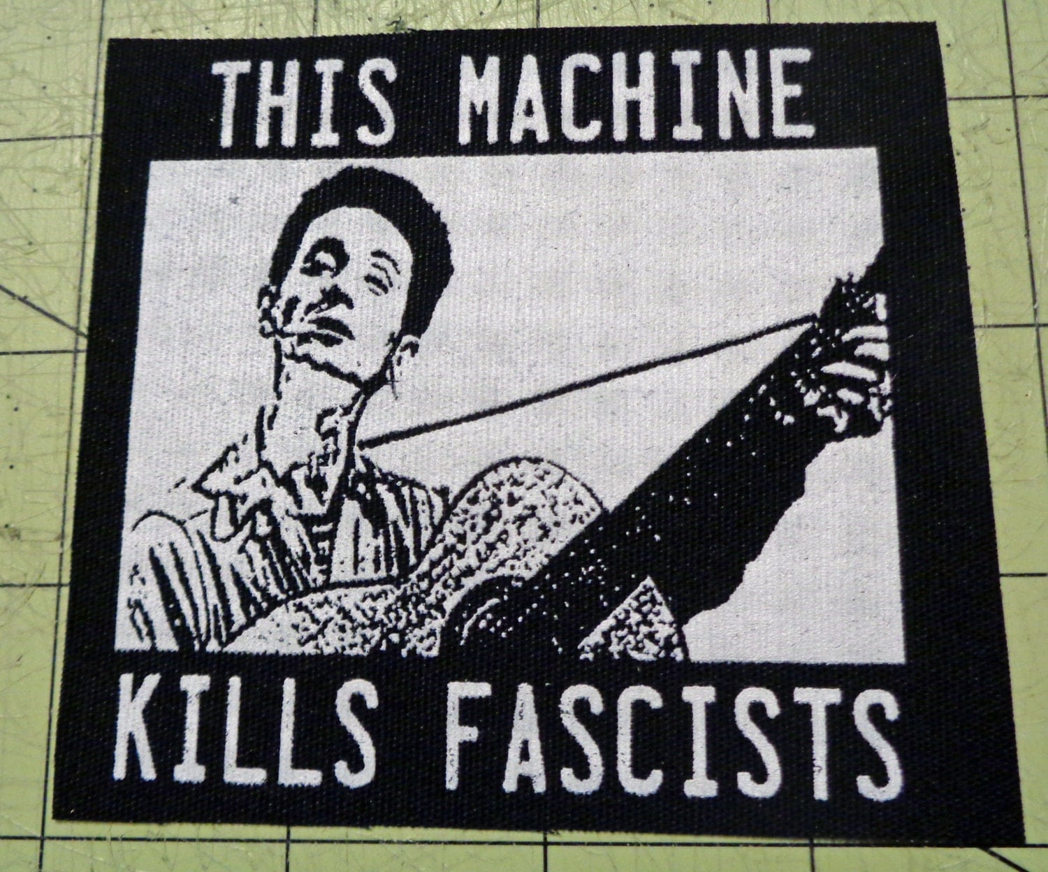 Screen Printed Patch This Machine Kills Fascists Woody