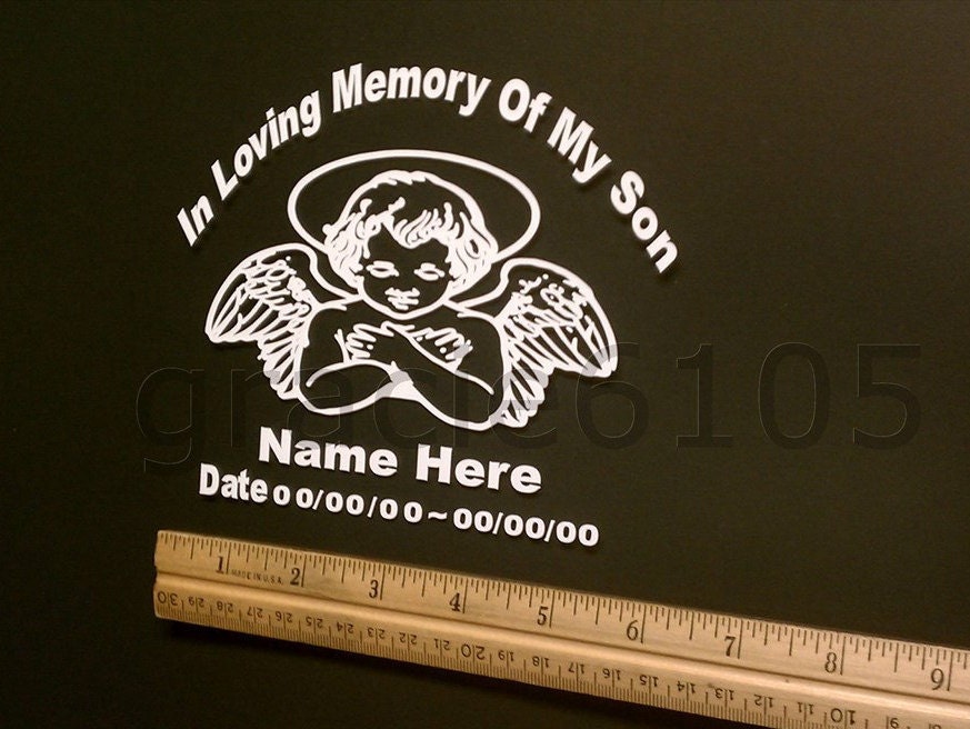 In Loving Memory Of My Son/ Mom / etc.. Vinyl Decal/Sticker