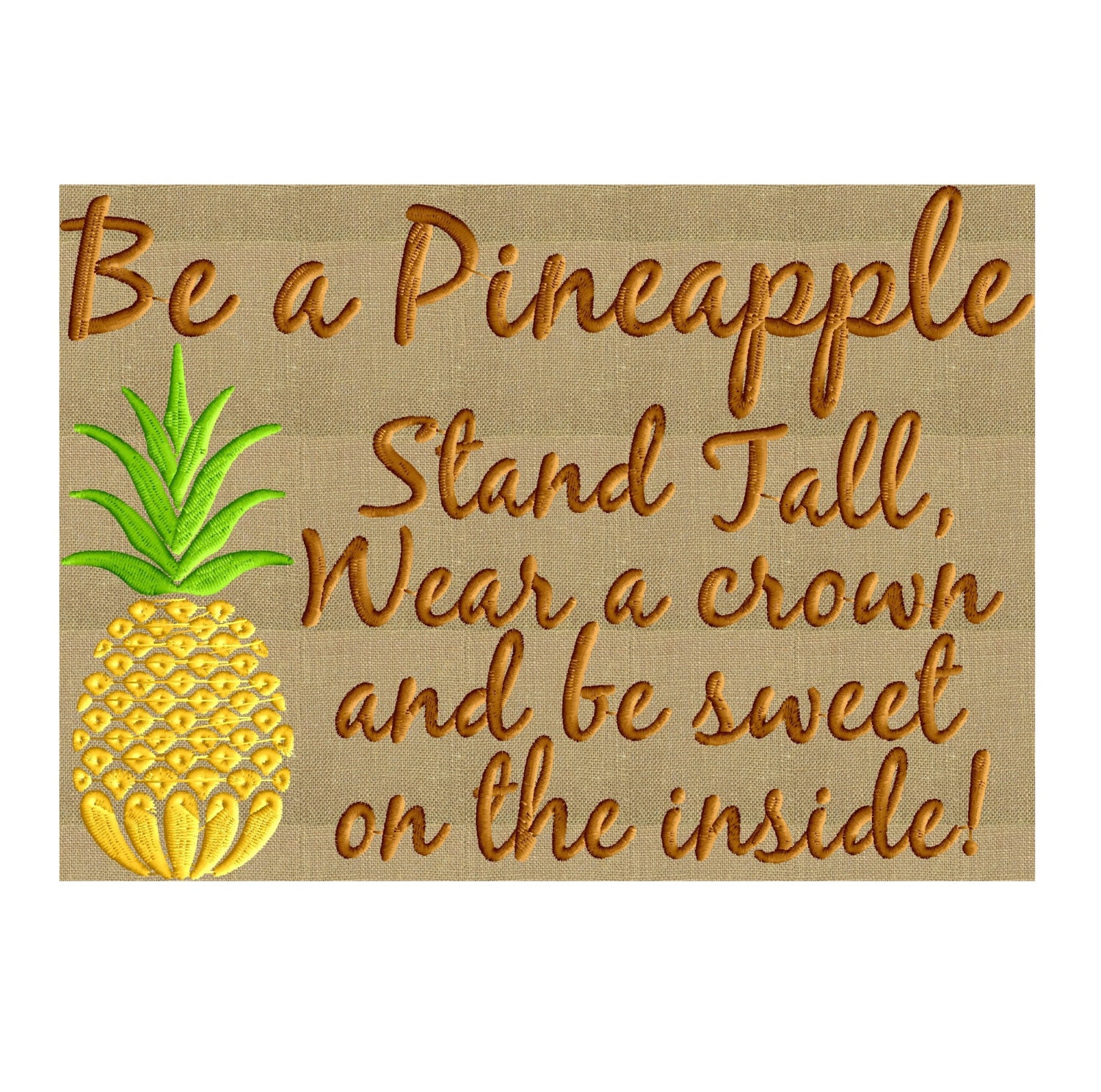 Pineapple quote Be a Pineapple Stand Tall Wear a crown