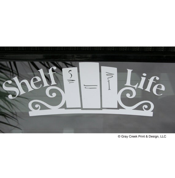 Shelf Life brand vinyl window sticker
