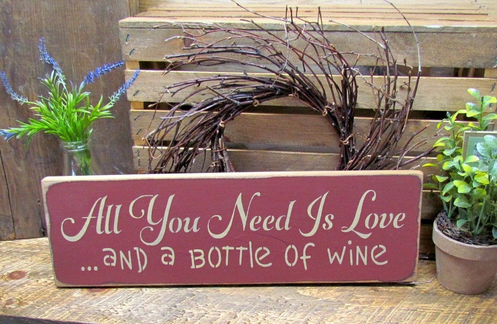 Wooden wine Sign Love and Wine Sign All You Need Is by Woodticks