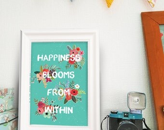 Happiness Blooms art print Inspirational Wall Art Hand