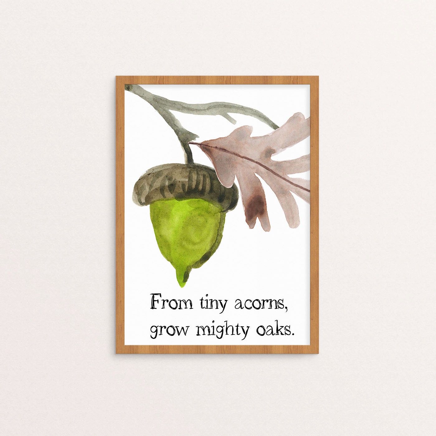 From Tiny Acorns Grow Mighty Oaks Print Boy Nursery Art