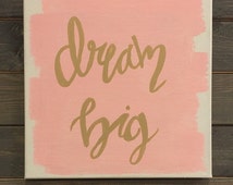 Unique dream big canvas related items | Etsy