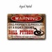 Ball Python SignFunny Metal SignsBall Python