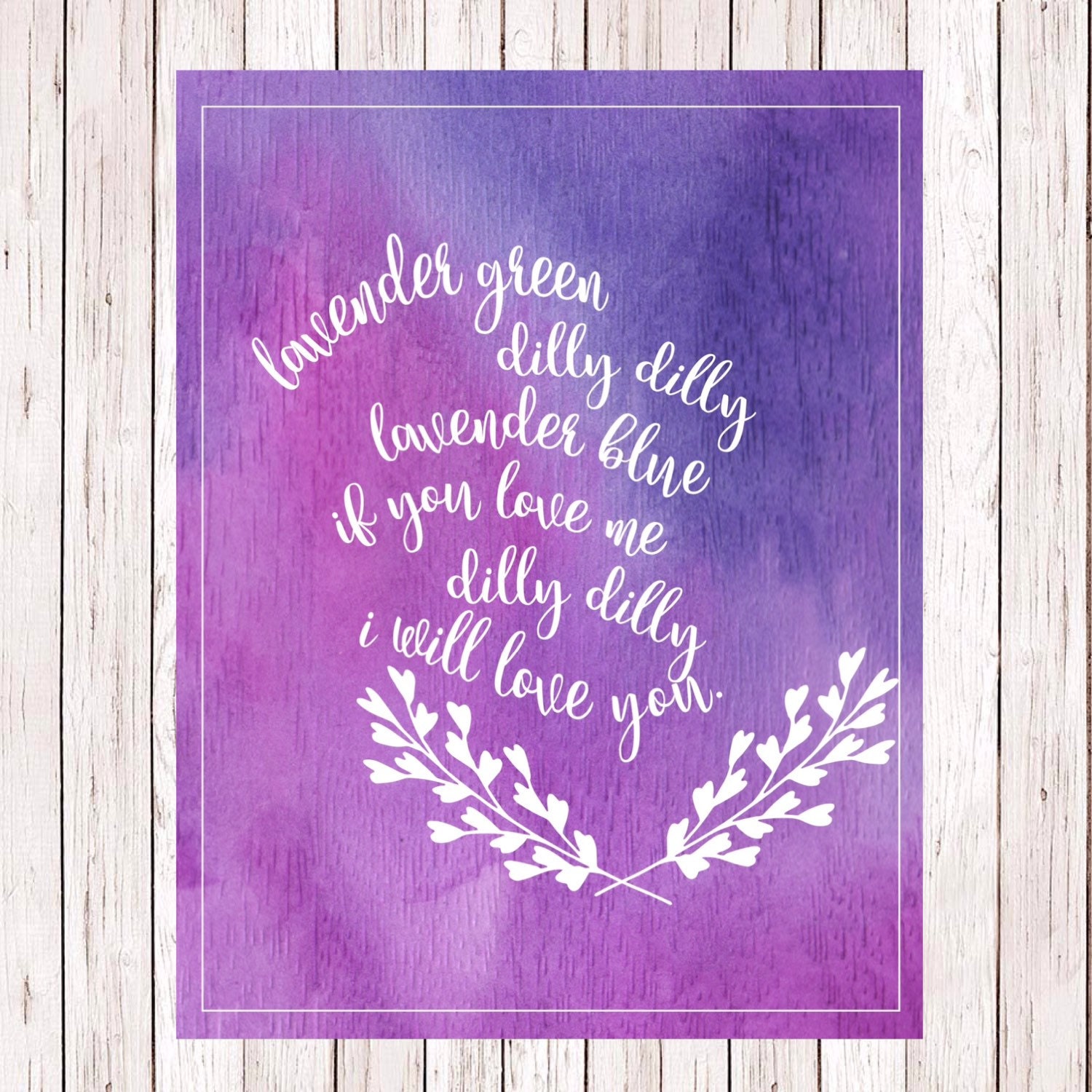 Cinderella Quote Lavender Green Dilly Dilly Lavender Blue If