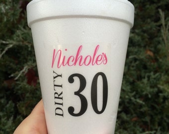 Dirty 30 30th Birthday 30th Birthday Party 30th Birthday