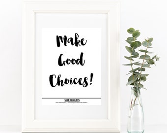 Make good choices | Etsy