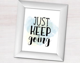 Keep going poster | Etsy
