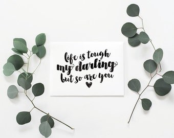 Life is tough | Etsy