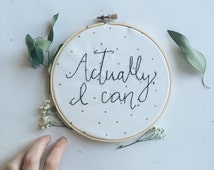 Popular items for actually i can on Etsy