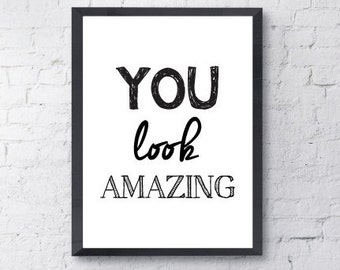 You look amazing | Etsy