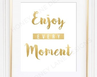 Enjoy every moment | Etsy