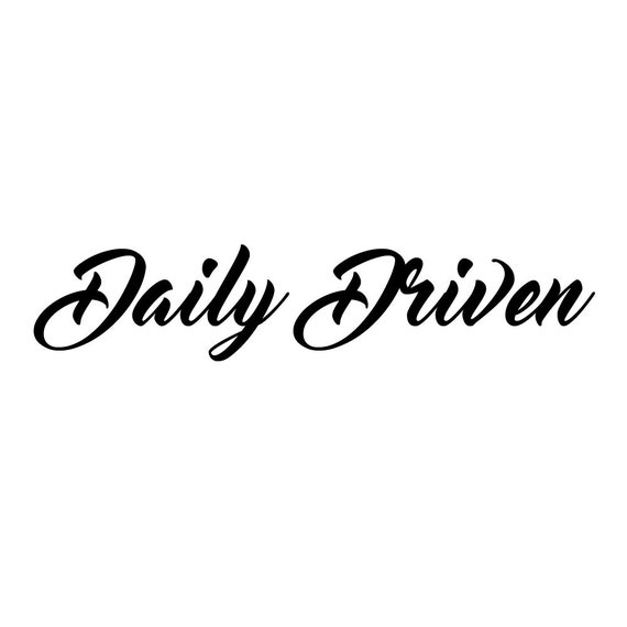 Daily driven decal car scene car meet decals by SinCityCuttingCo