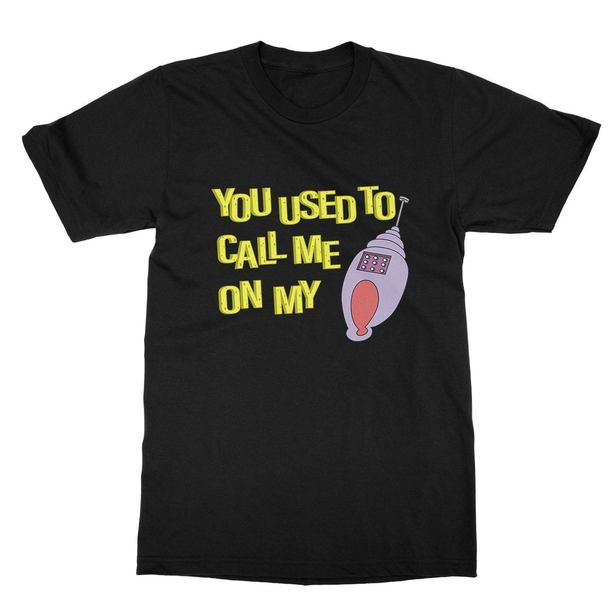 You Used To Call Me On My Shell Phone T shirt Drake Hotline you-used-to-call-me-on-my-shell-phone-t-shirt-drake-hotline