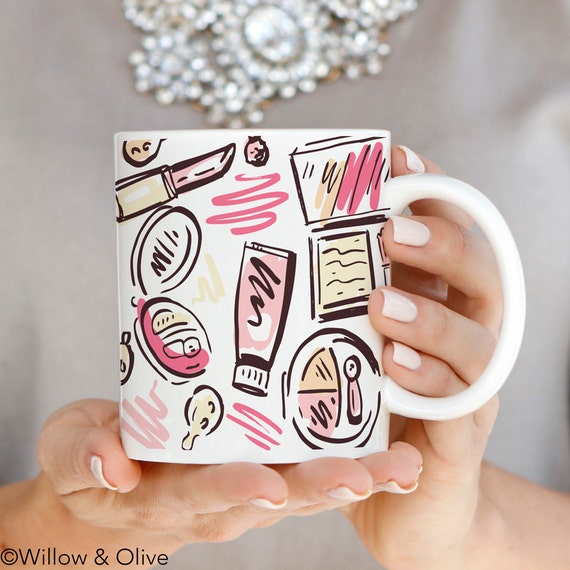 Makeup Mug Makeup Beauty Mug Trendy Mug Mugs for Her