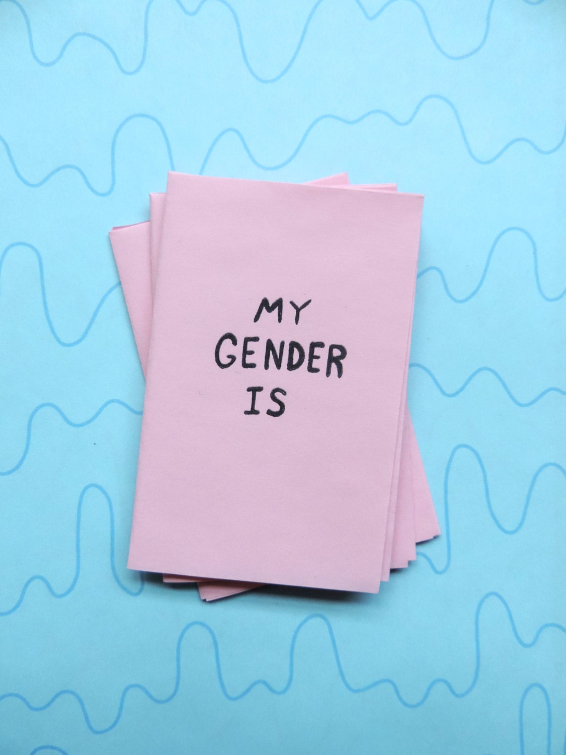 My Gender Is mini zine