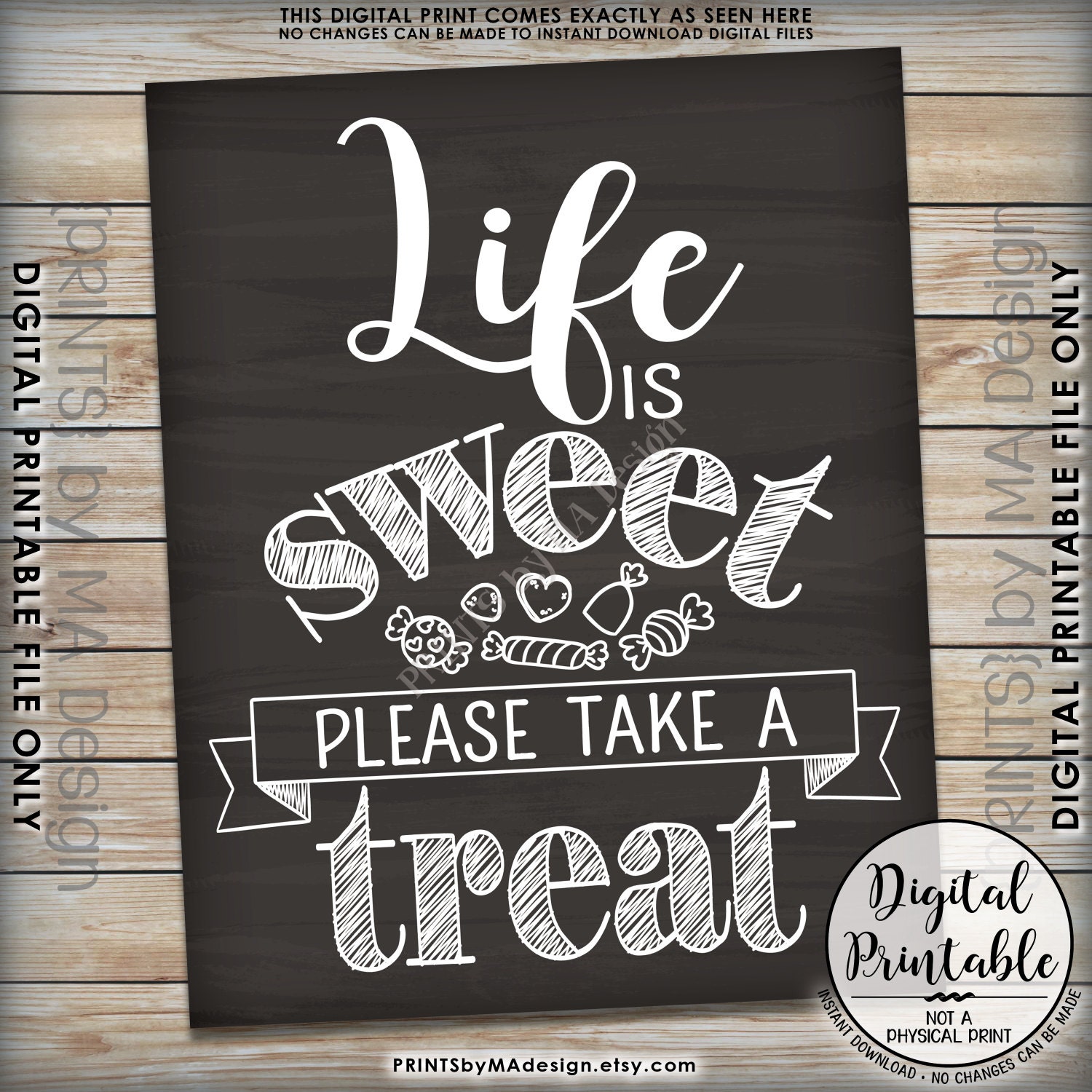 Life is Sweet Please Take a Treat Sign, Sweet Treat Sign, Candy Bar ...