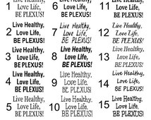 Live Healthy, Love Life, BE PLEXUS! Decal - Set of 5