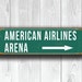 AMERICAN AIRLINES ARENA Sign Vintage style American Airlines