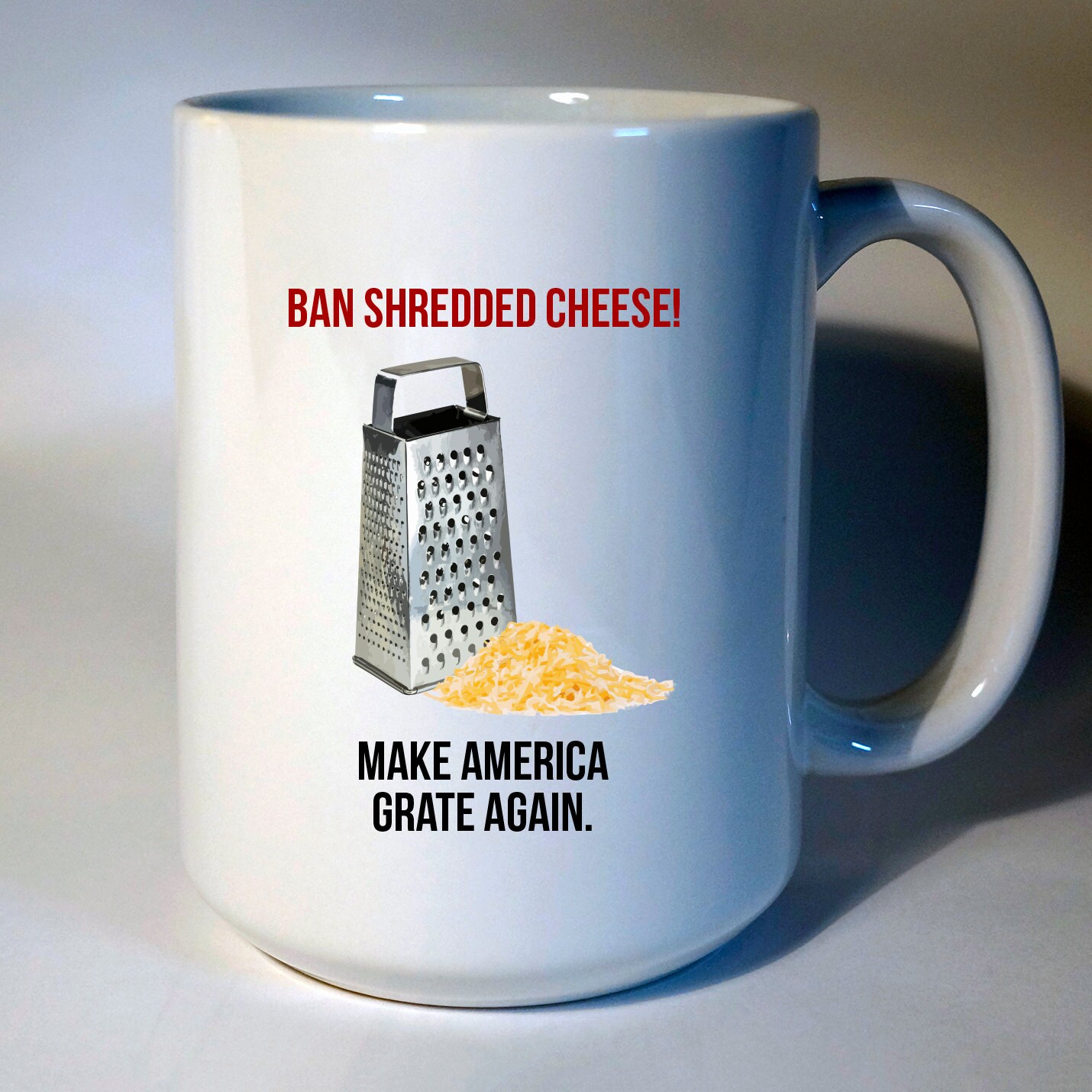 Make America Grate Again Great Cheese Pun Shredder Shredded 15