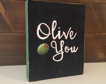 Olive you sign | Etsy