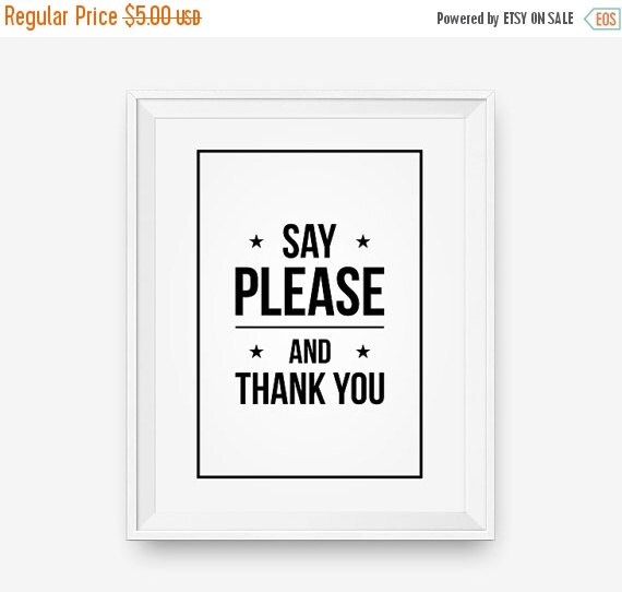SALE 30% OFF Say Please And Thank You, Children wall art, Good Manner ...