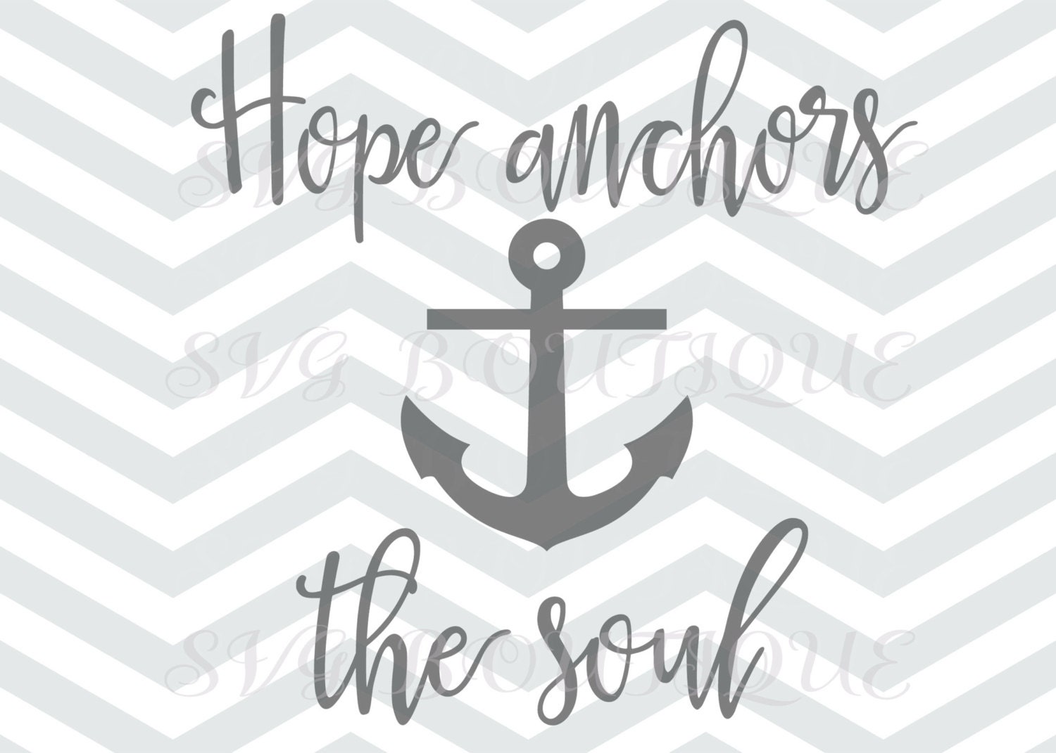 Hope Anchors The Soul SVG Anchor Svg Hebrews 6:19 Clip Art