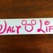 Disney Walt Life Car Decal