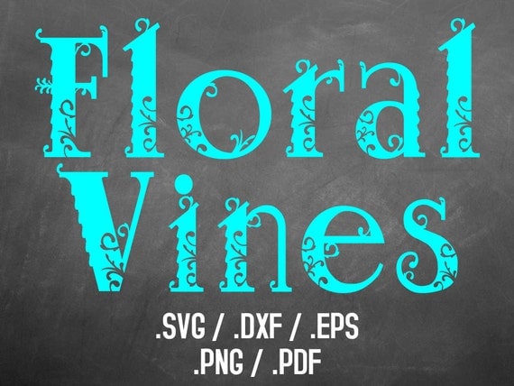 Floral Vines Font Design Files For Use With Your Silhouette