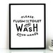 Flush sign Bathroom wall art PRINTABLE art Flush toilet