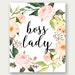 Boss Lady Printable Boss Lady Wall Art Boss Lady Print