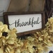 Rustic Thankful Sign Framed in Lath