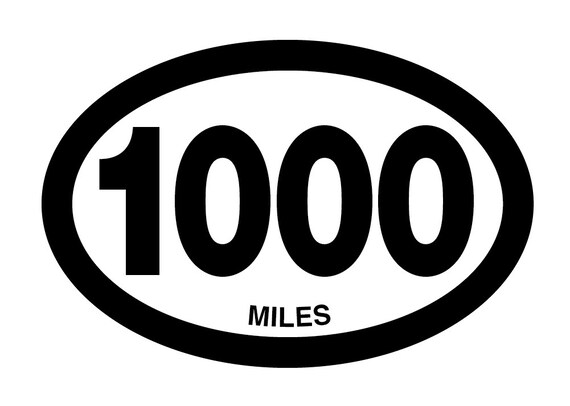 Items similar to 1000 miles Oval Decal Vinyl or Magnet Bumper Sticker ...