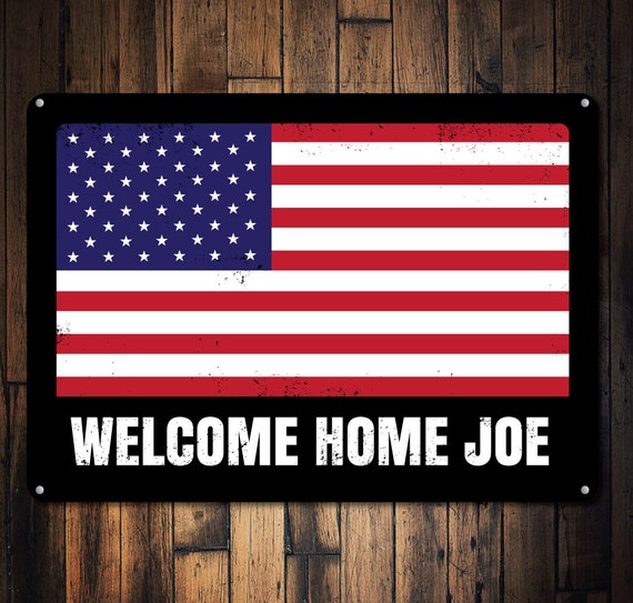 American Flag Sign Custom Welcome Home Sign Personalized US