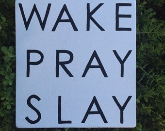 Slay sign | Etsy