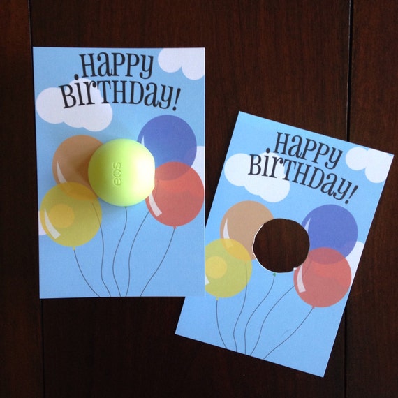 PRINTABLE Happy Birthday Balloons EOS Round Sphere Chapstick