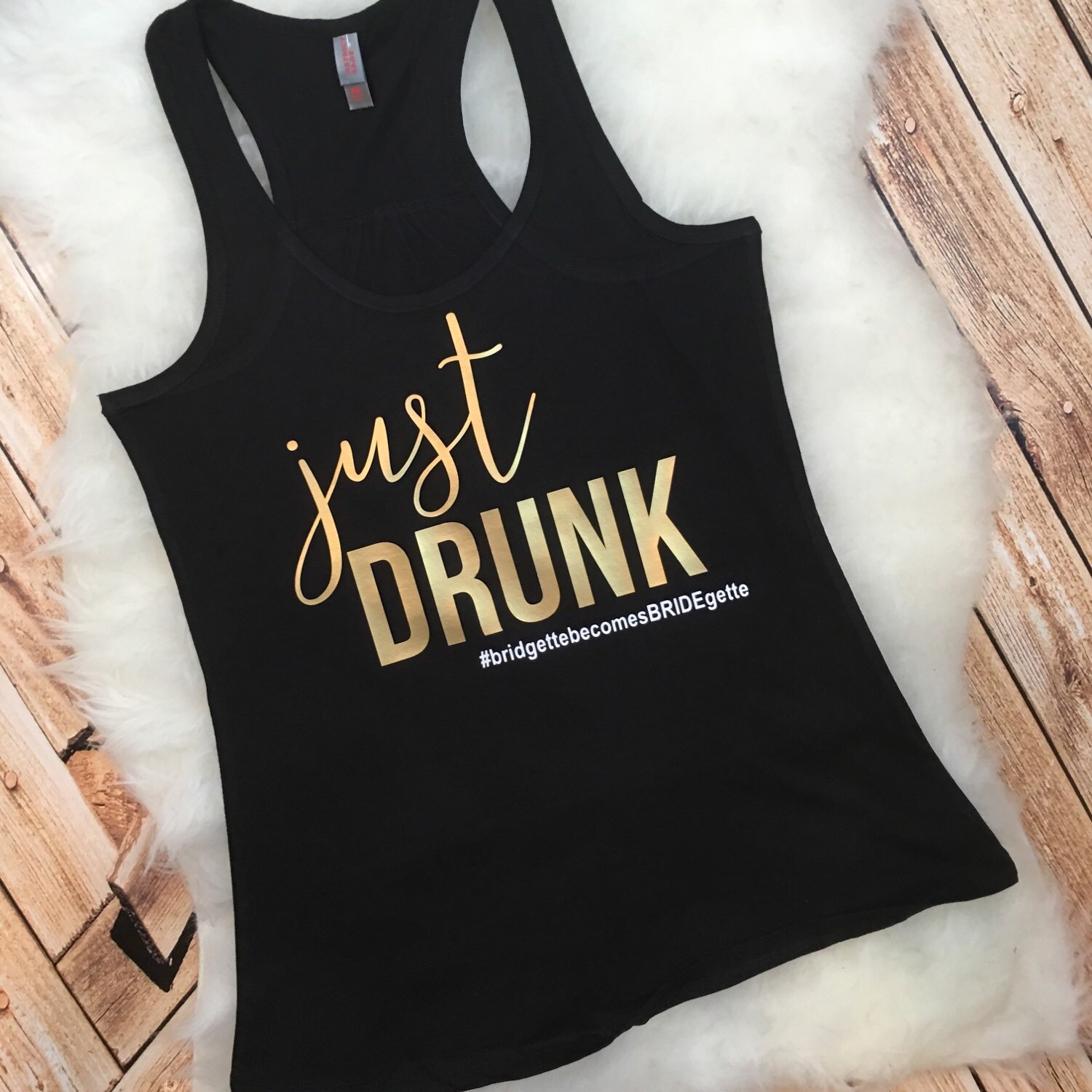 Trendy Bachelorette Party Tanks Drunk in Love Just Drunk
