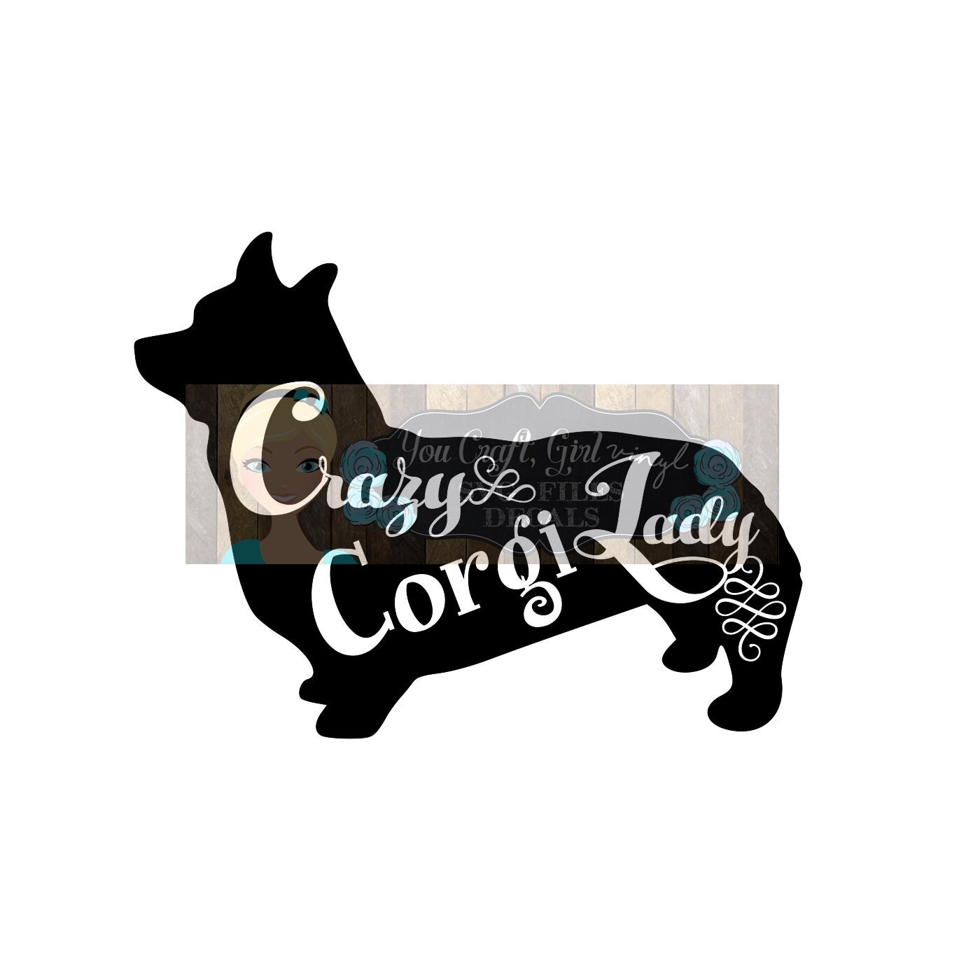 Crazy Corgi Lady Svg Dxf Commercial Use SVG Car decal