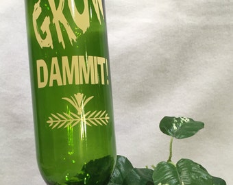 Grow dammit | Etsy