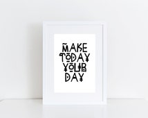 Unique today is your day related items | Etsy
