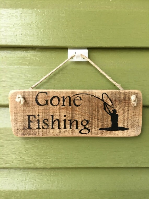 Gone Fishing Sign Rustic Wood Sign Reclaimed by RusticRoosterSigns