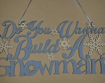 Items similar to OLAF Sign, Do you wanna build a snowman, Disney Frozen ...