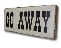 Unique go away sign related items | Etsy
