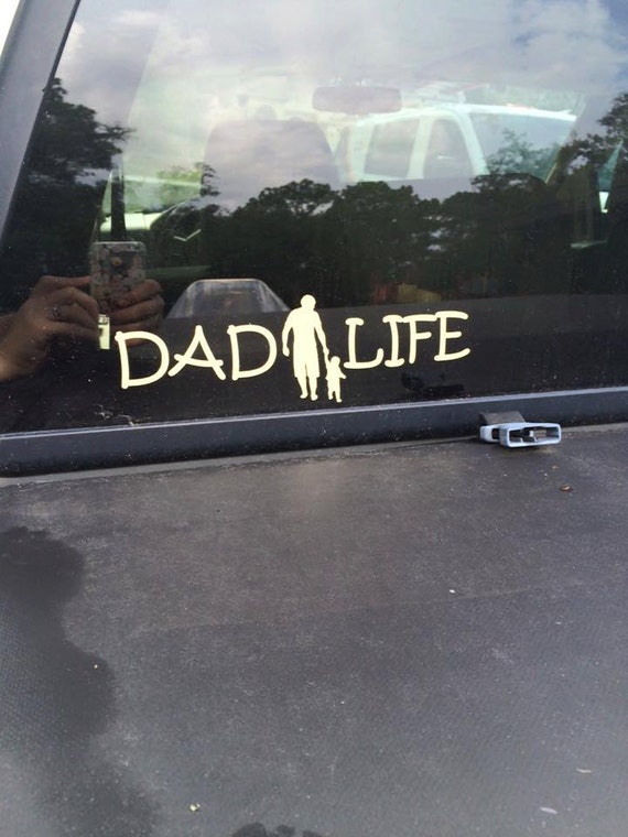 DAD LIFE Car Decal by JustTheWrightGift on Etsy
