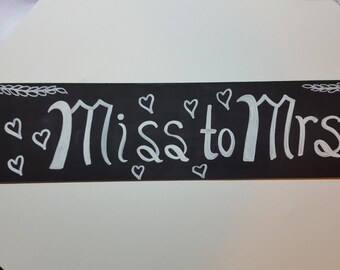 Miss to mrs sign | Etsy
