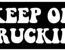 Unique keep on truckin related items | Etsy