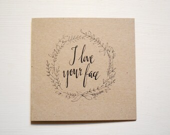 I love your face | Etsy