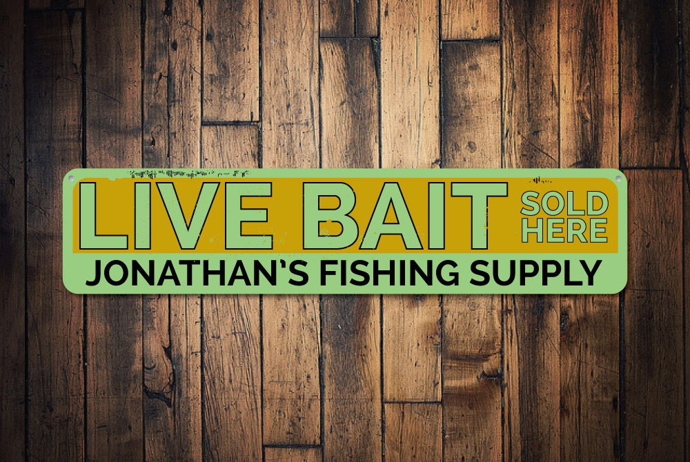 Live Bait Sign Personalized Fishing Supply Sign Custom Lake